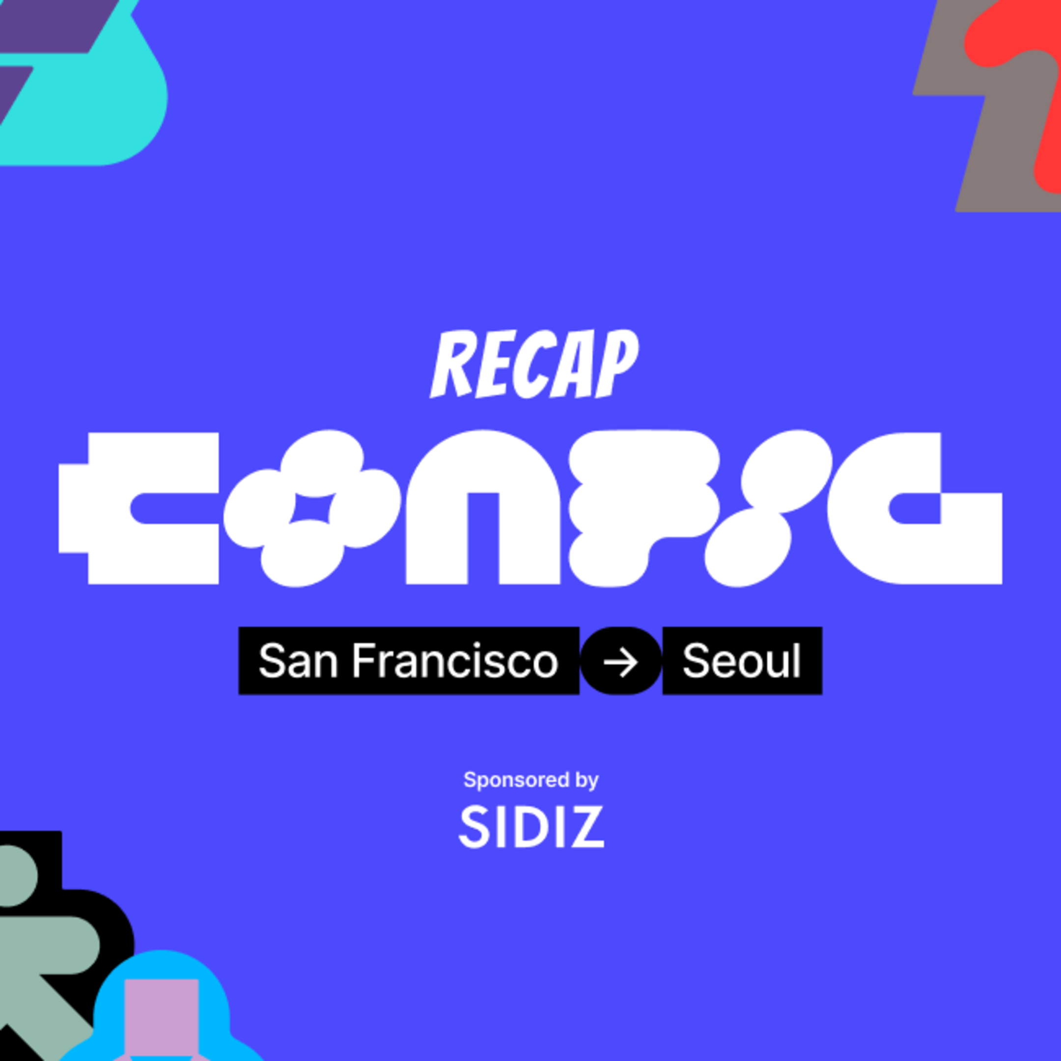 See Config 2025 Recap - from SF to Seoul at Figma Seoul